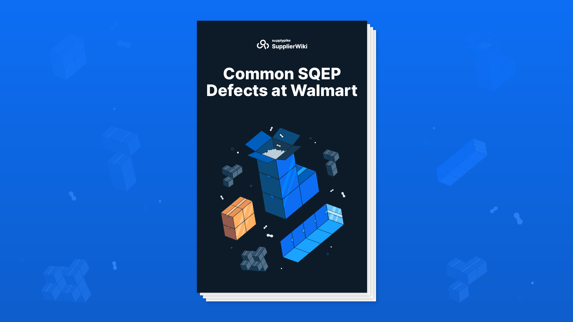 Common SQEP Defects at Walmart - SupplierWiki