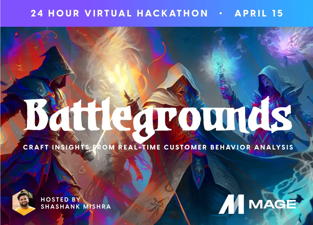 Mage Battlegrounds: Craft insights from real-time customer behavior ... Mage Battlegrounds: Craft insights from real-time customer behavior ...
