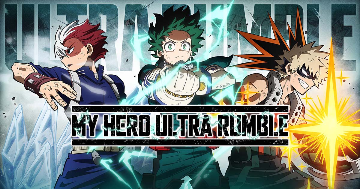 MY HERO ULTRA RUMBLE - Play for FREE Now | Official Site