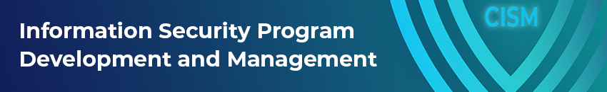 Prepare for Your CISM Certification