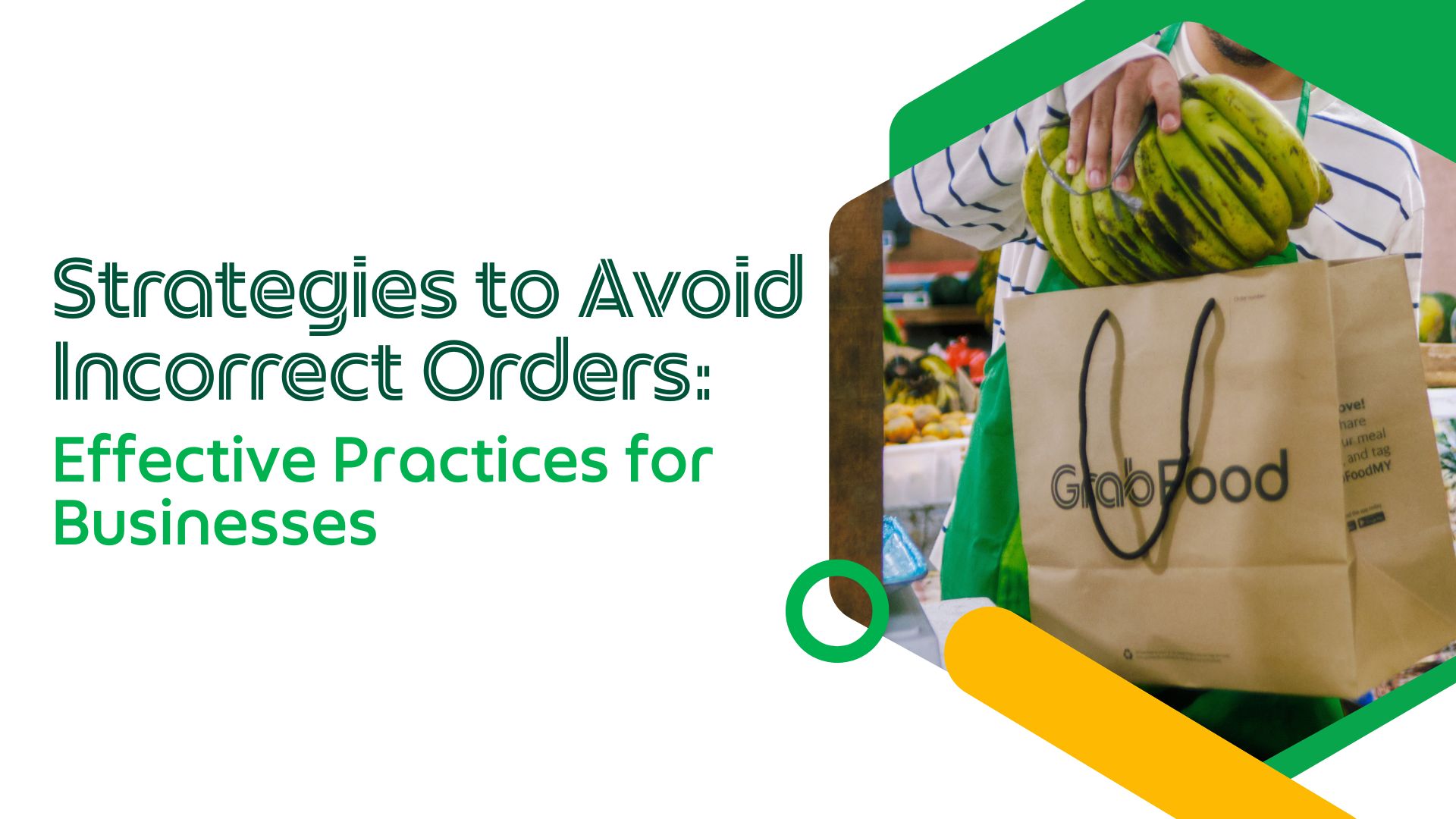 Strategies to Avoid Incorrect Orders: Effective Practices for ...