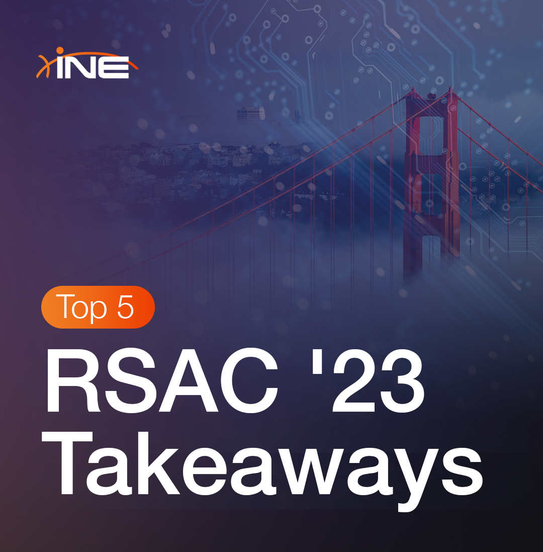 INE at RSAC: Our Top 5 Takeaways