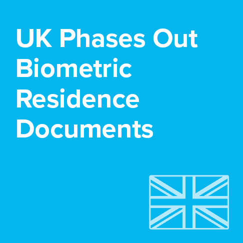 More Right to Work Changes as UK Phases Out Biometric Residence ...