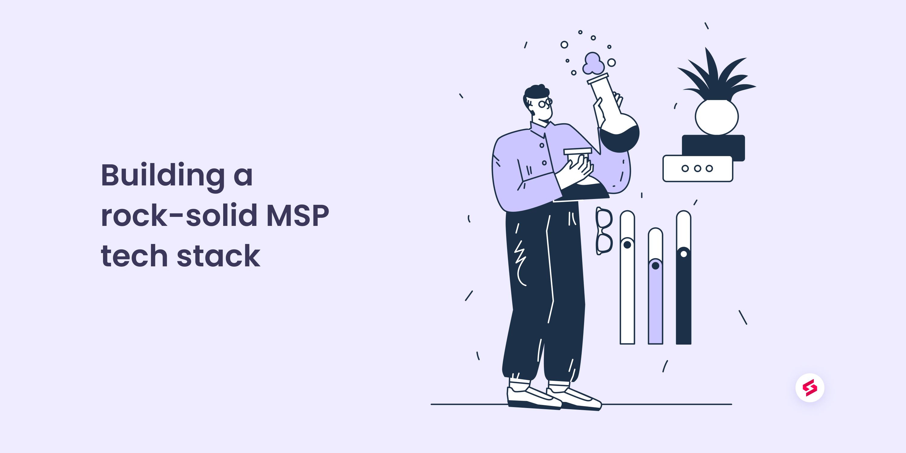 Tech stack for your MSP