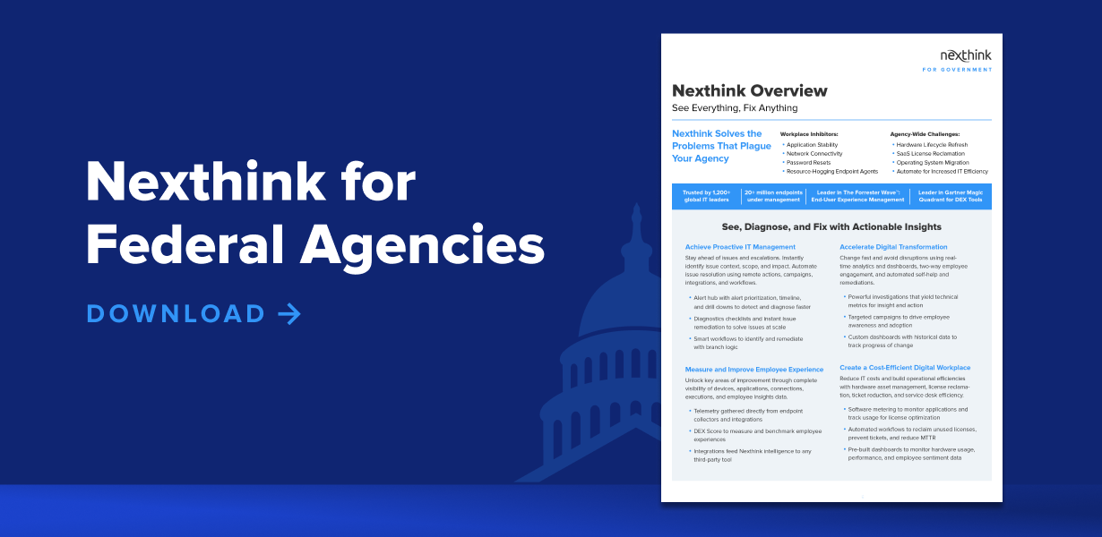 Nexthink for Federal Agencies | Nexthink