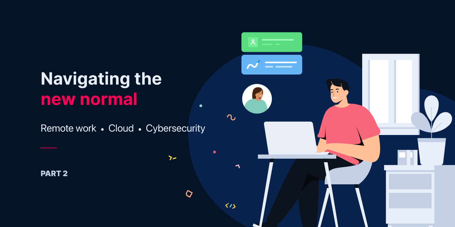 Navigating The New Normal Part 2