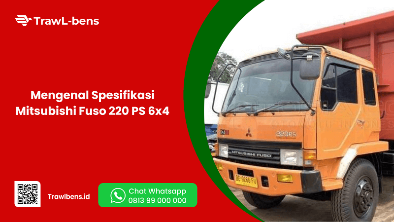 Mengenal Spesifikasi Mitsubishi Fuso 220 PS 6x4