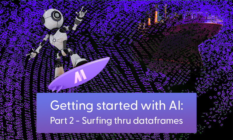Getting started with AI: Part 2 - Surfing thru dataframes | Mage Blog