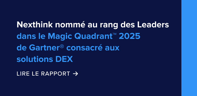 Nexthink Named a Leader in 2025 Gartner® Magic Quadrant™ DEX Tools ...