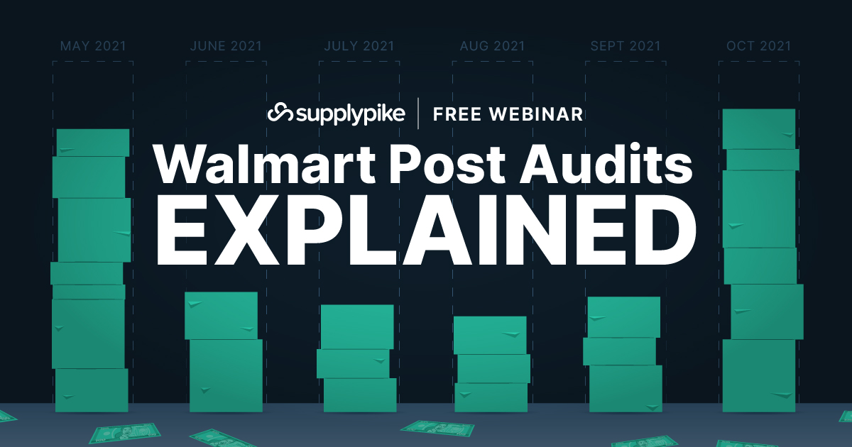 Walmart Post Audits Explained - SupplierWiki