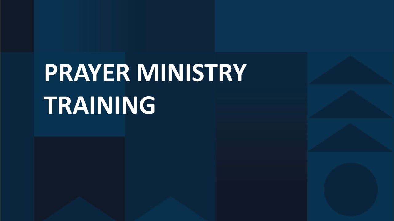 Prayer Ministry Training