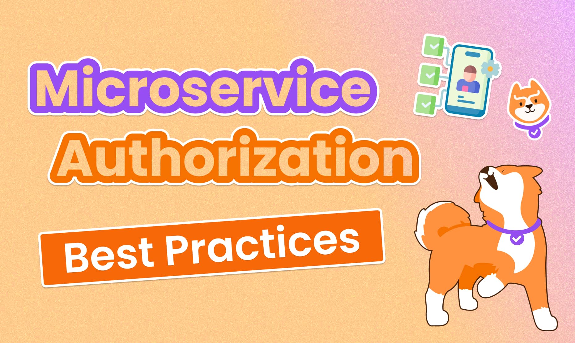 Best Practices For Microservice Authorization