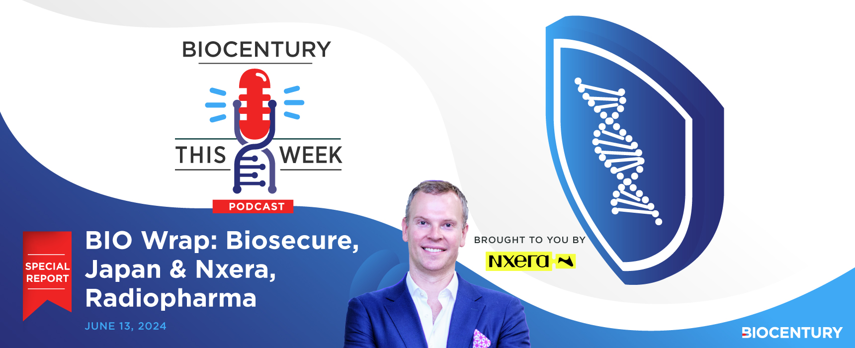 BioCentury - BIO Wrap: Biosecure, Japan & Nxera, radiopharma — a BioCentury podcast