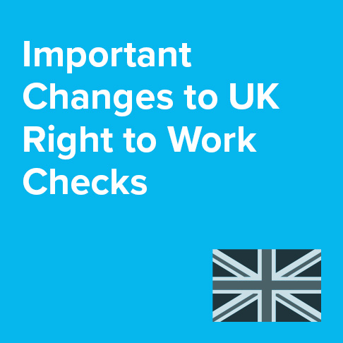 Important Changes to UK Right to Work Checks - Entertainment Partners