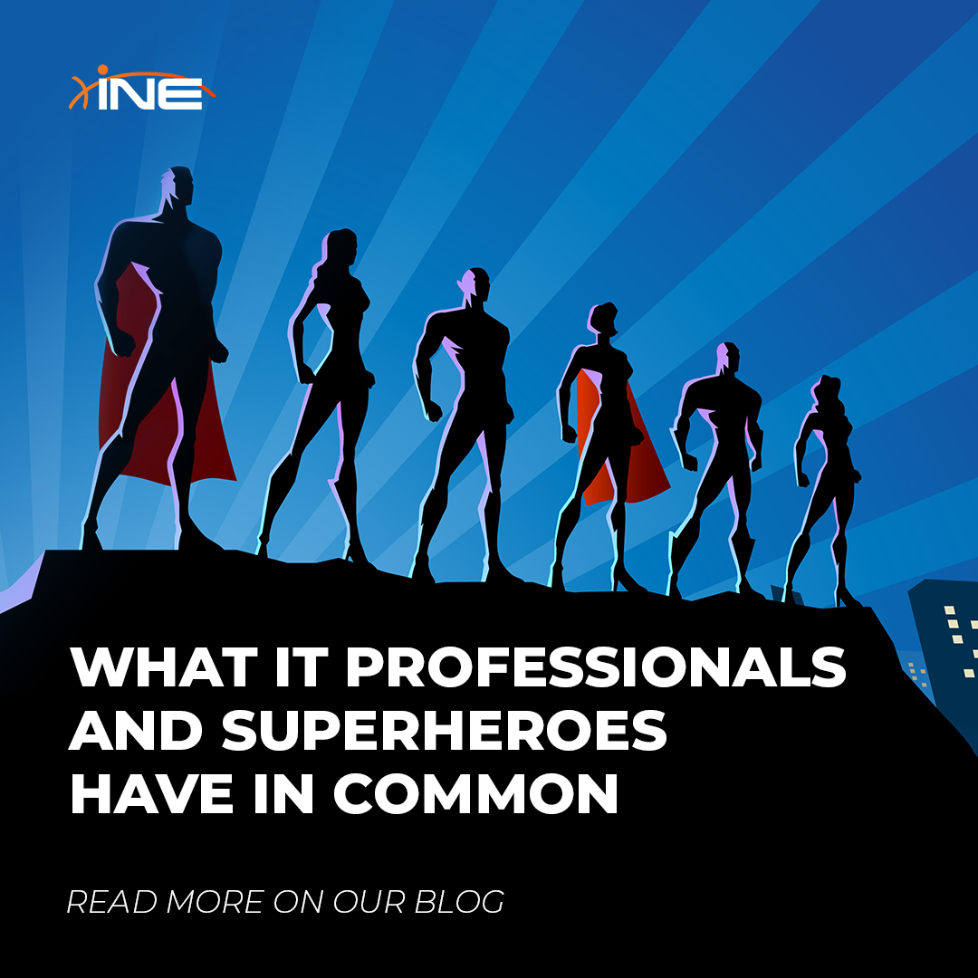 What IT Professionals and Superheroes Have in Common