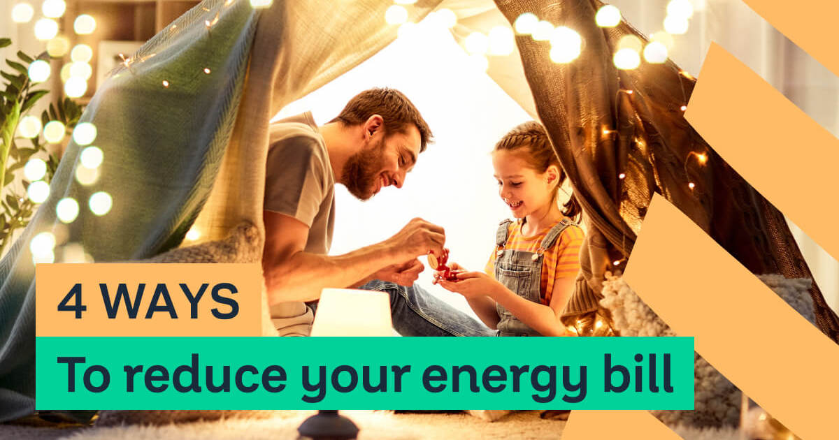Four ways to reduce your energy bills – Brighte