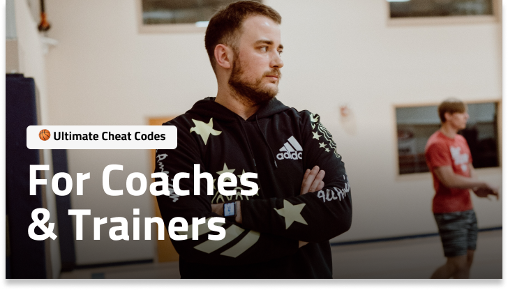 Cheat Codes for Coaches & Trainers