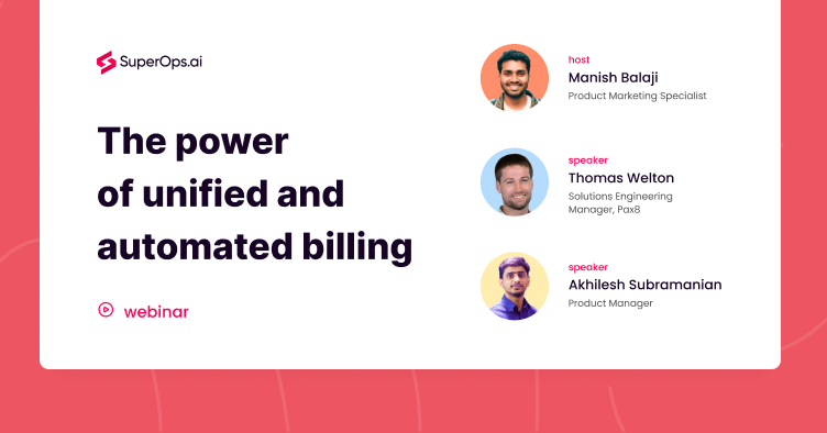 Webinars on MSP and IT Management | SuperOps