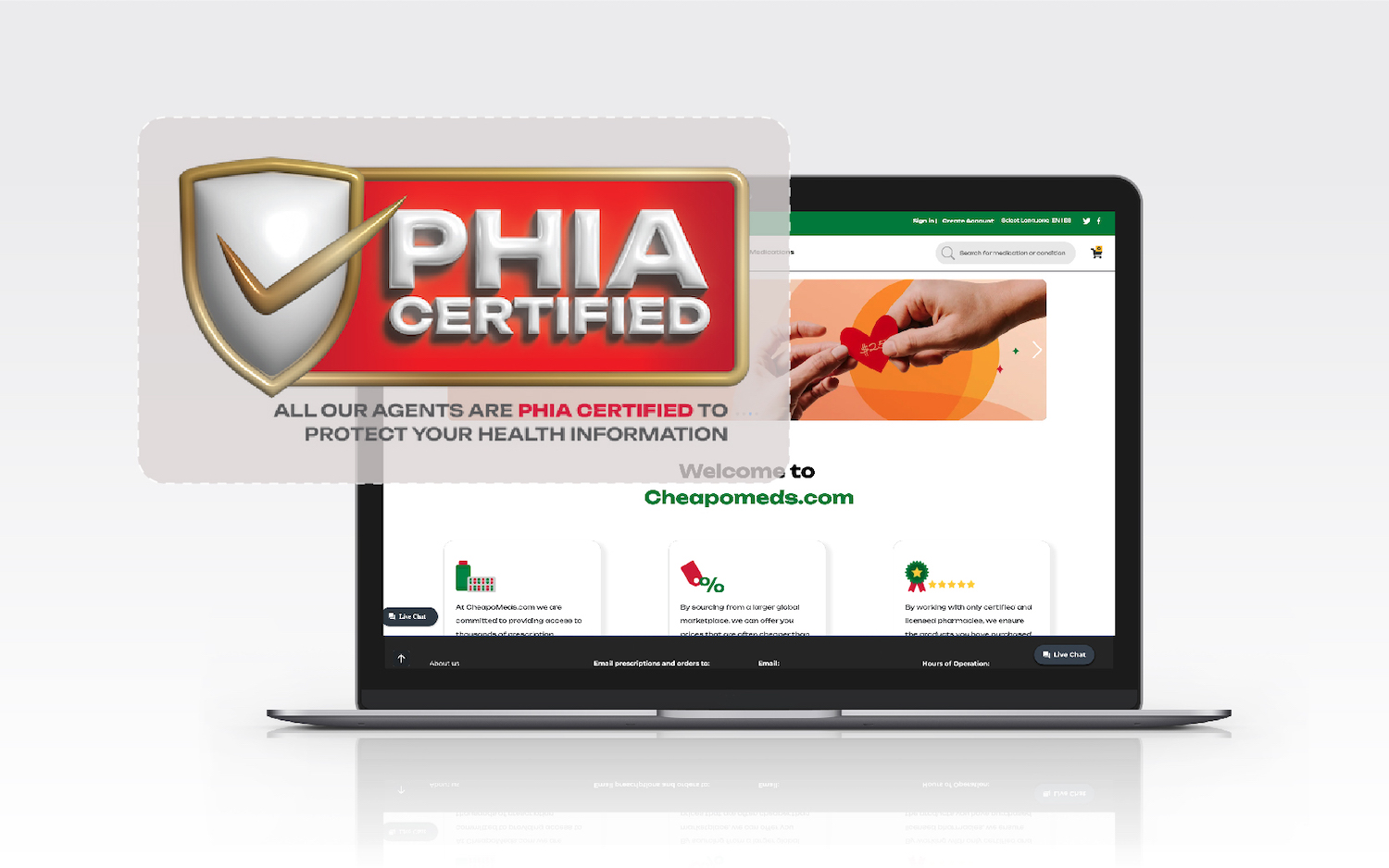 We prioritize confidentiality with PHIA-certified representatives to ...