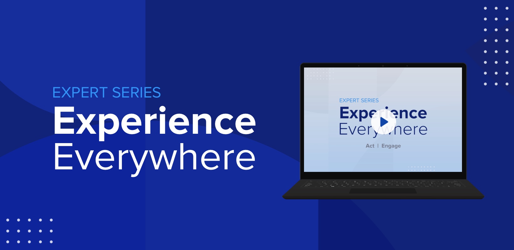 Experience Everywhere: Act | Engage | Nexthink