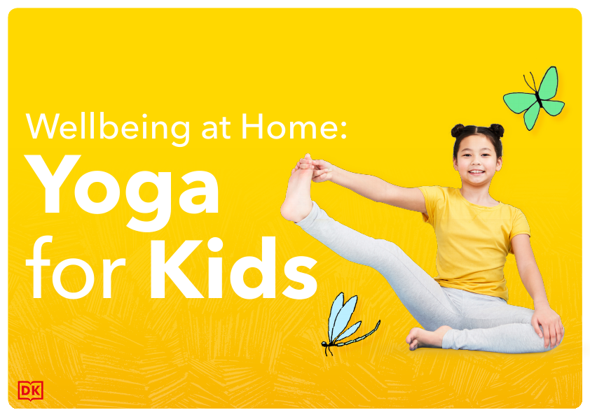 Wellbeing at Home: Yoga for Kids Activity Sheet