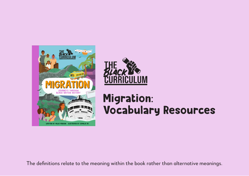The Black Curriculum: Migrations - Vocabulary cards