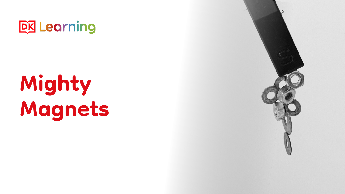 Mighty Magnets Lesson Presentation