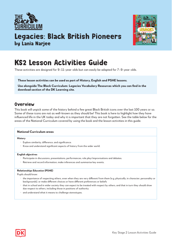 The Black Curriculum: Legacies KS2 Lesson Activities Guide