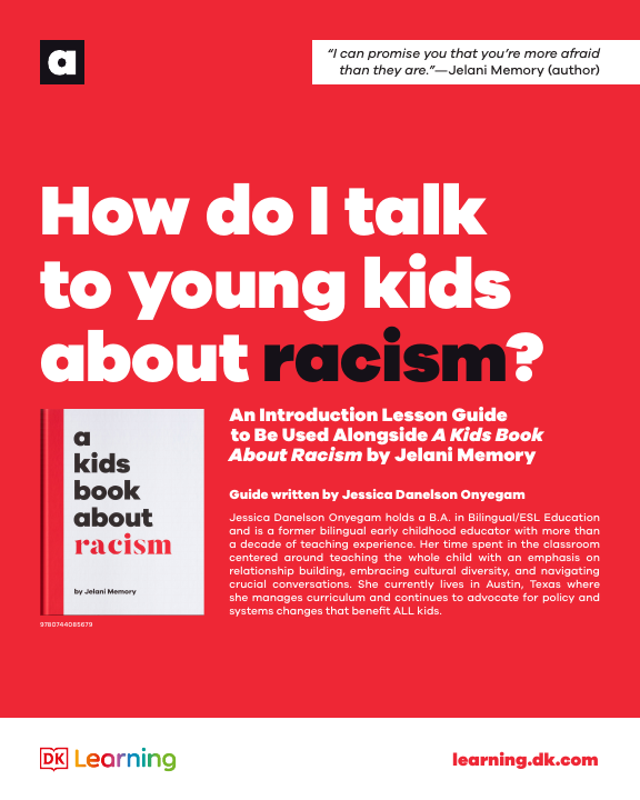 A Kids Book About Racism Educator Guide