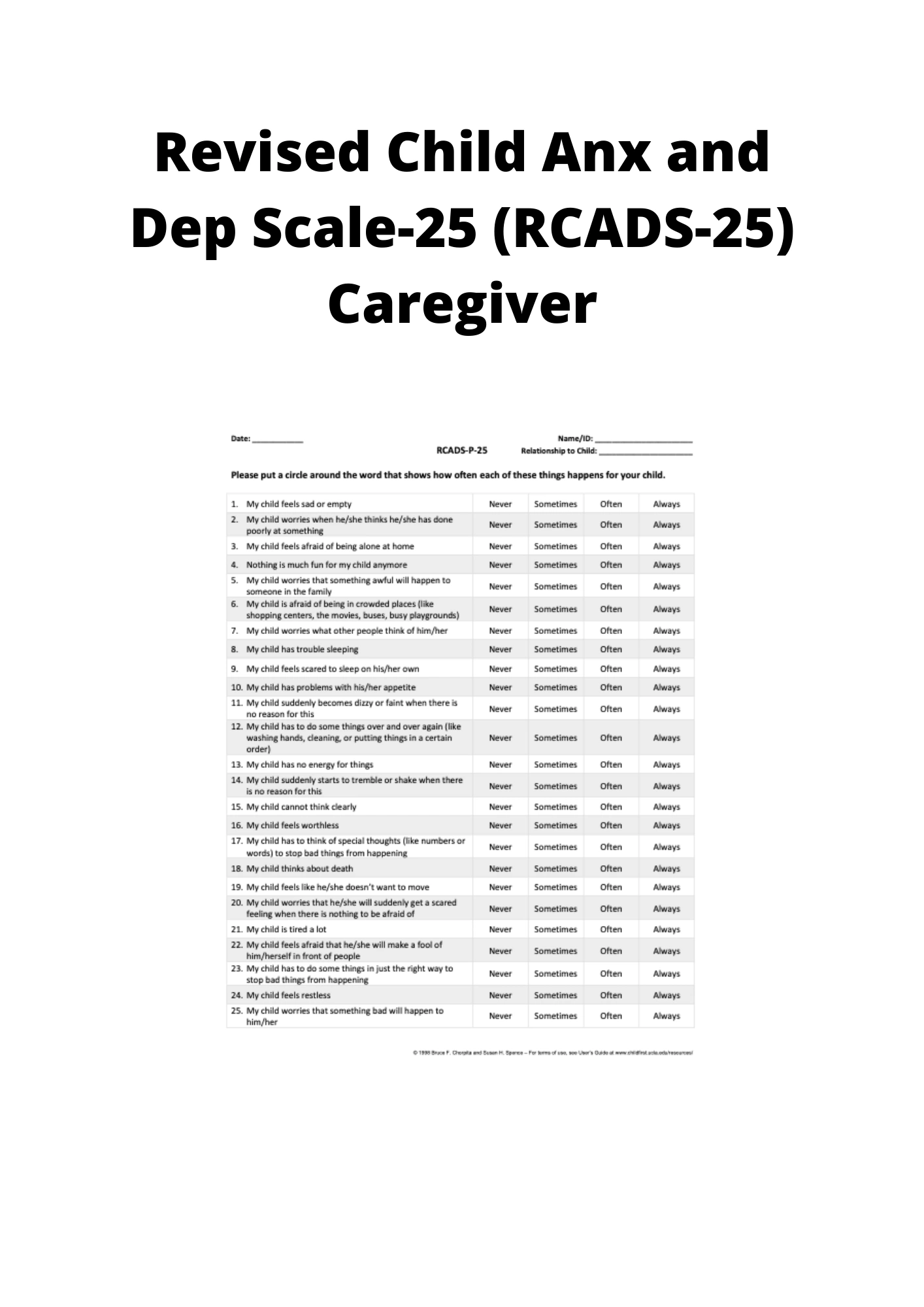 REVISED CHILD ANX AND DEP SCALE-25 (RCADS-25) CAREGIVER MoV - IASC ...