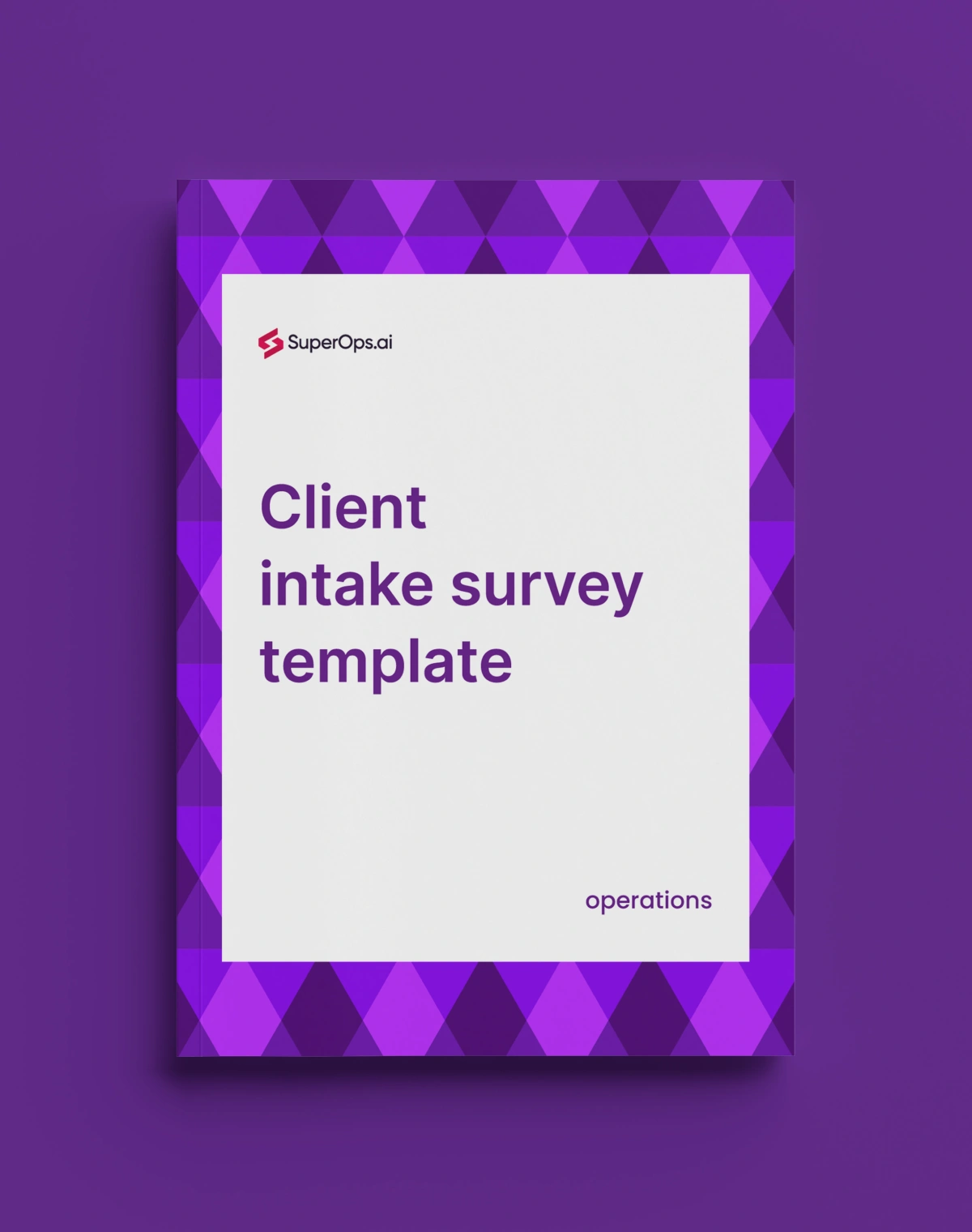 Client intake survey template for MSPs - SuperOps.ai