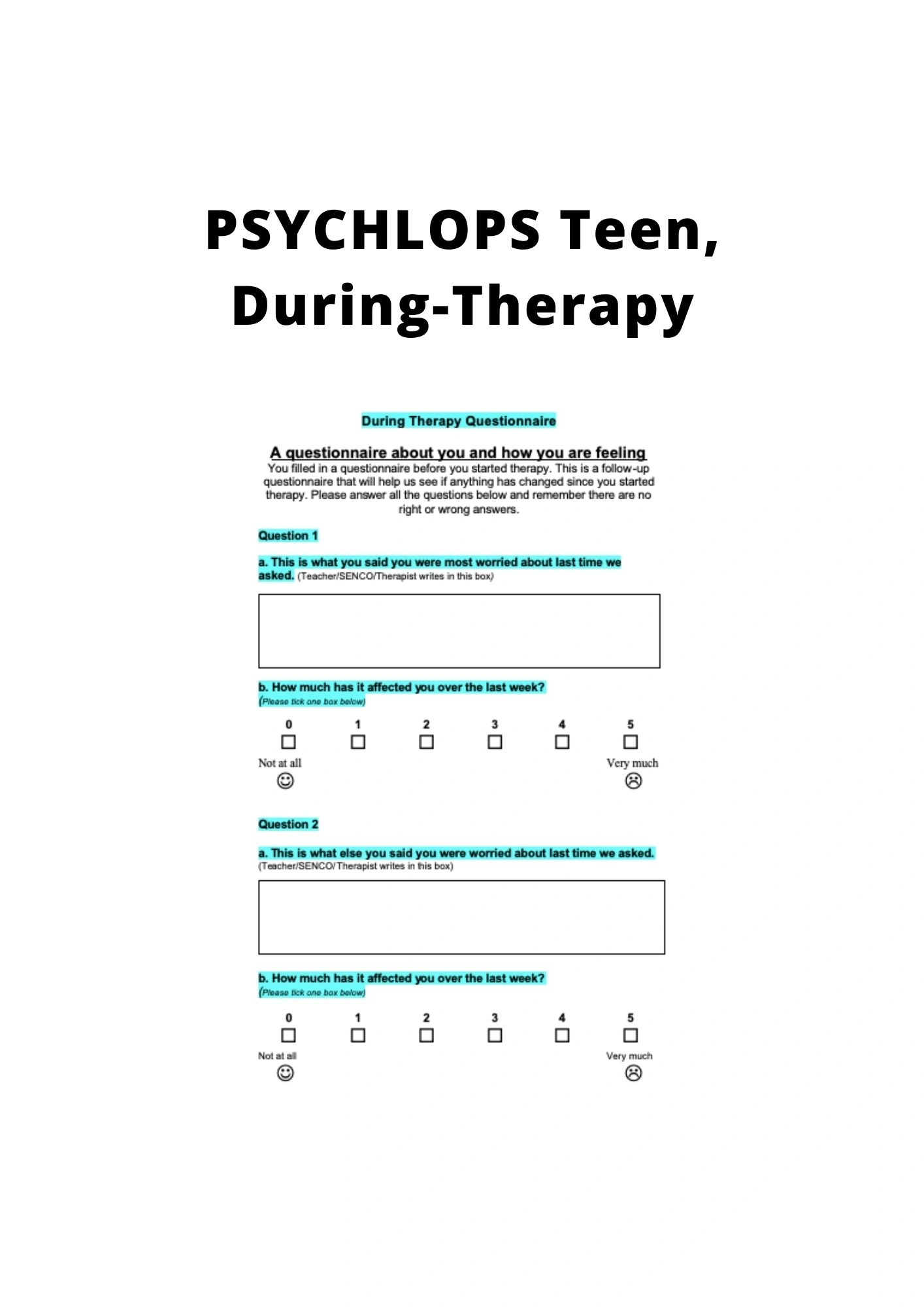 PSYCHOLOGICAL OUTCOME PROFILES (PSYCHLOPS) TEEN, DURING-THERAPY - IASC ...