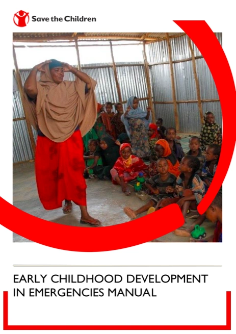 Early Childhood Development in Emergencies Manual - MHPSS and EIE ...