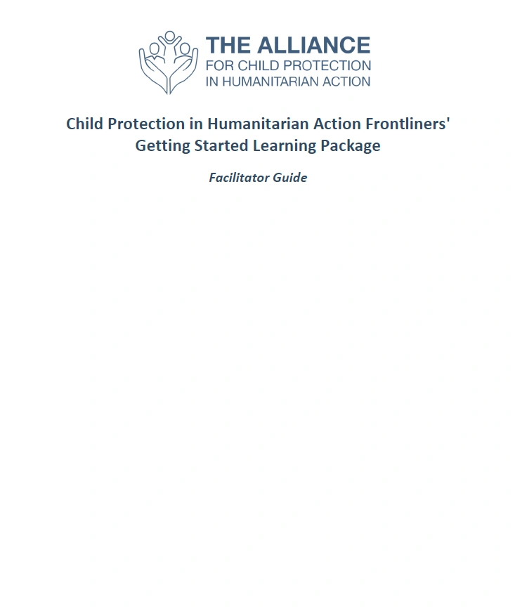 Child Protection in Humanitarian Action Frontliner Getting Started ...