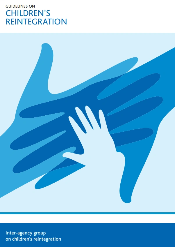 Guidelines on Children's Reintegration - The Children and Families ...