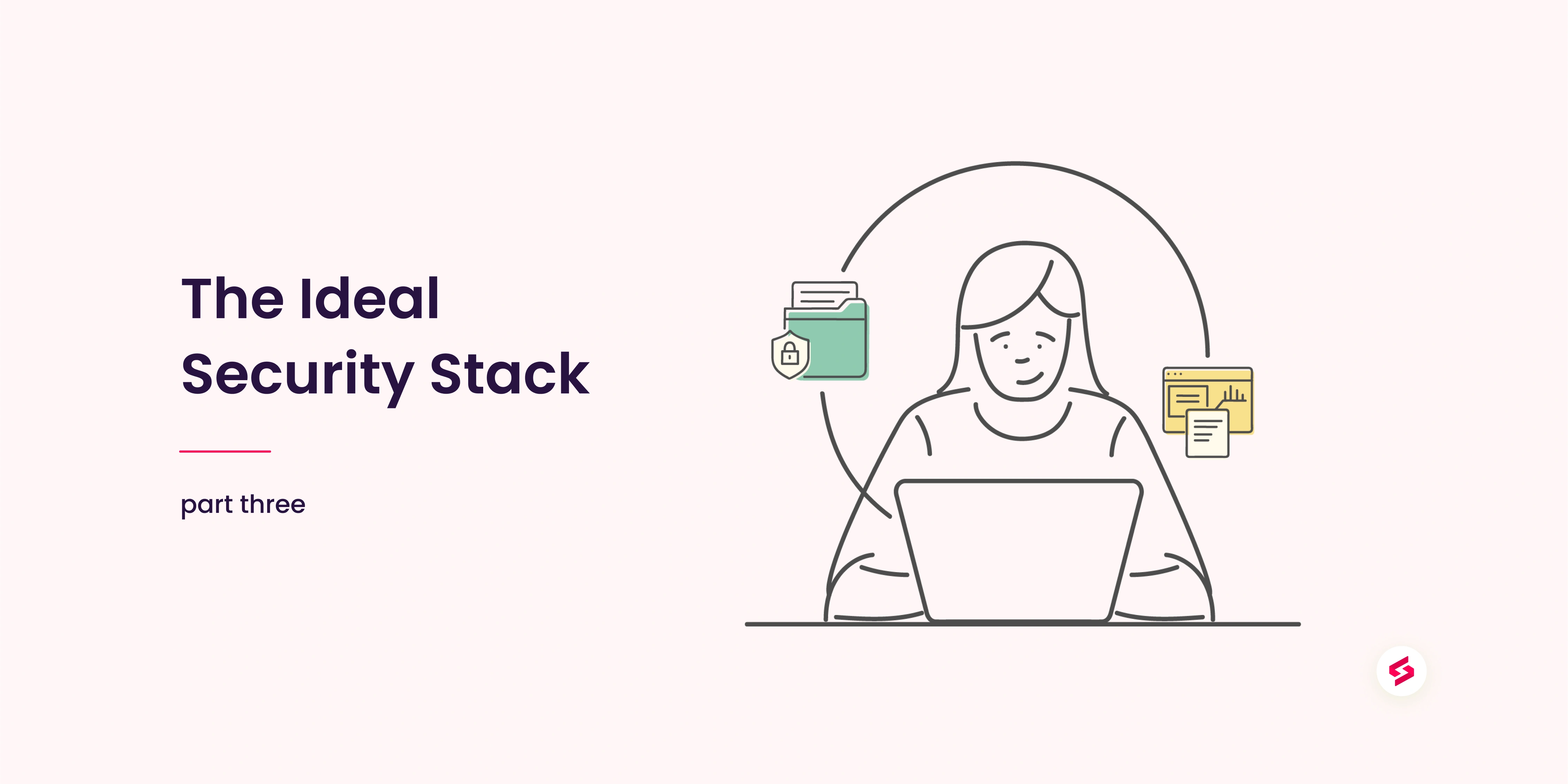 Superops Ai The Ideal Security Stack Part Three