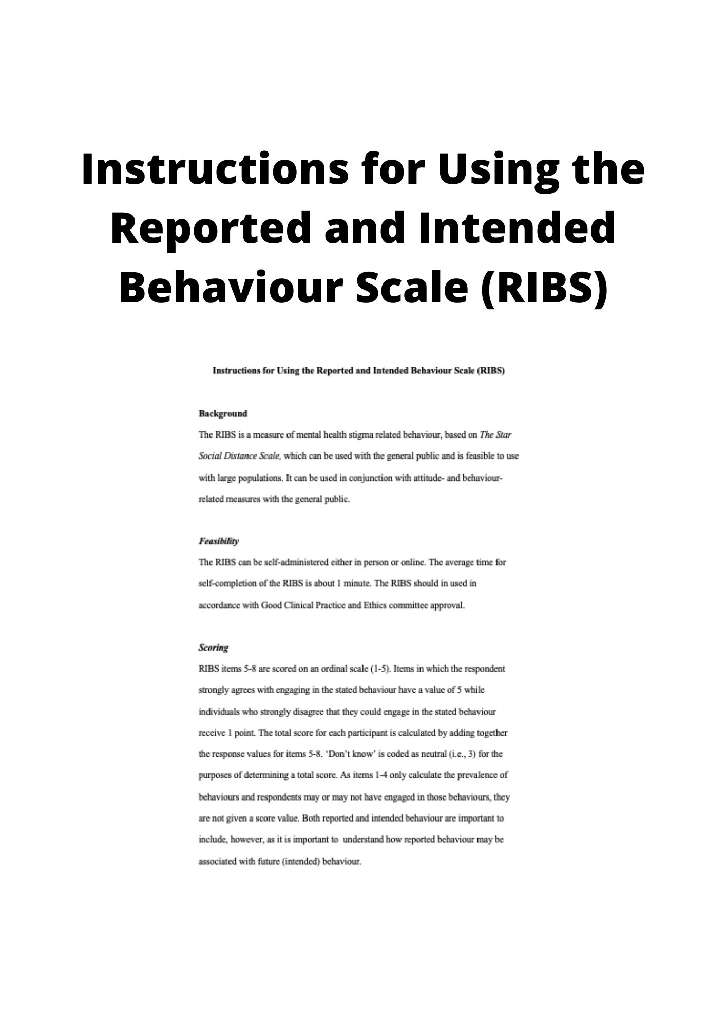 INSTRUCTIONS FOR USING THE REPORTED AND INTENDED BEHAVIOUR SCALE (RIBS ...