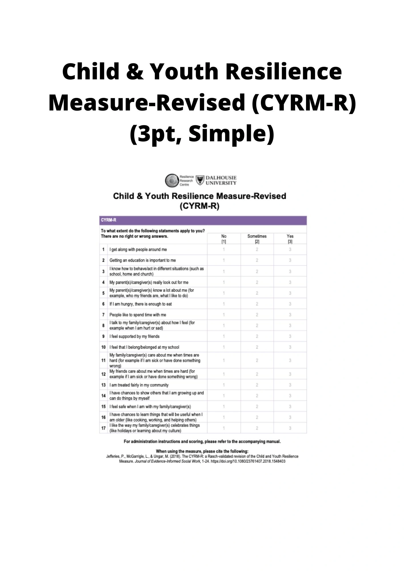 CHILD & YOUTH RESILIENCE MEASURE-REVISED (CYRM-R) (3PT, SIMPLE) - IASC ...
