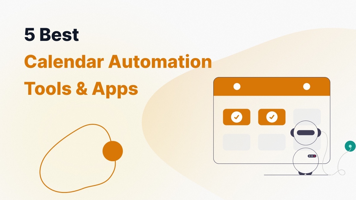 5 Mejores Herramientas y Aplicaciones de Automatización de Calendarios ...