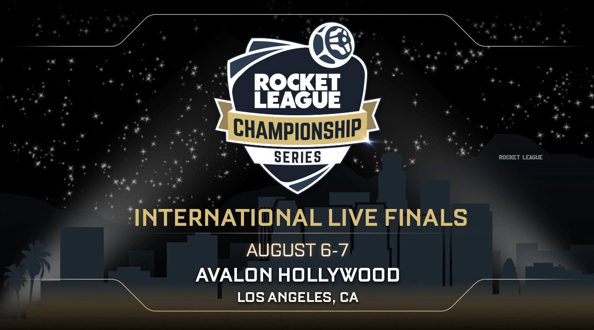 RLCS Live Finals Go Hollywood!