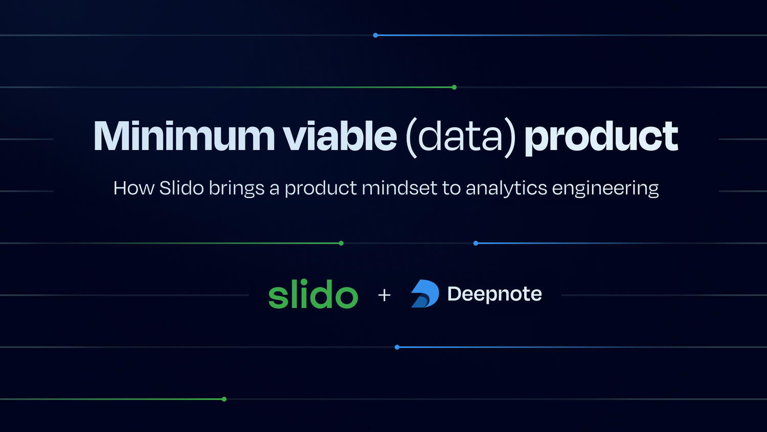 How Slido brings a product mindset to analytics engineering