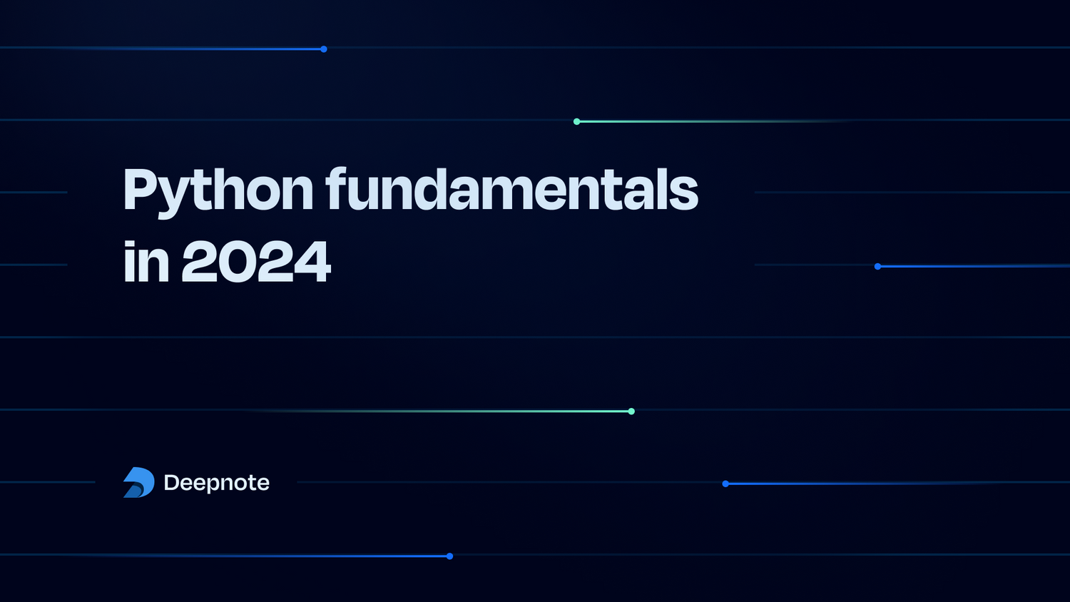 Python fundamentals in 2024