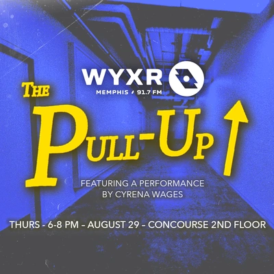 Events / WYXR 91.7 FM Memphis, TN.