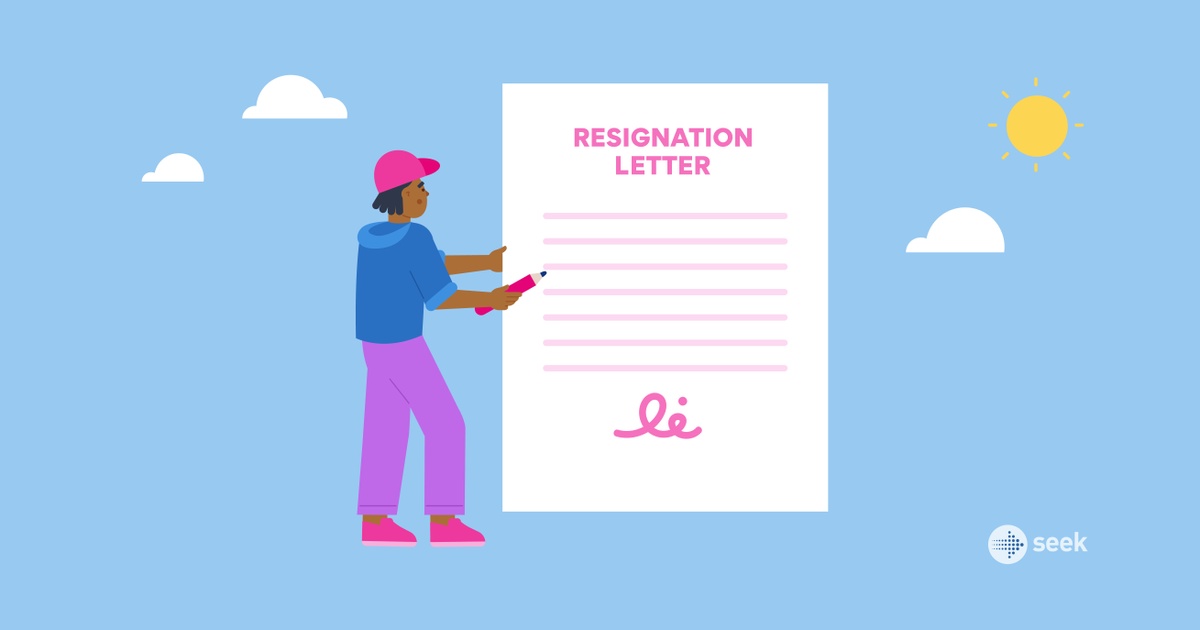 How to write a resignation letter: Tips, templates and examples - SEEK ...