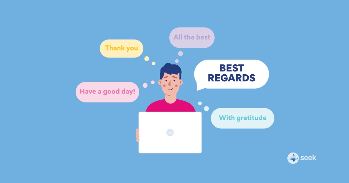 How to use 'Best regards' in your email (with examples) - SEEK