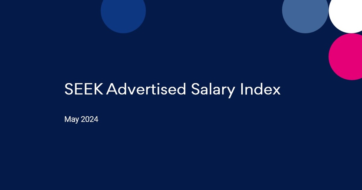 SEEK Advertised Salary Index - May | SEEK