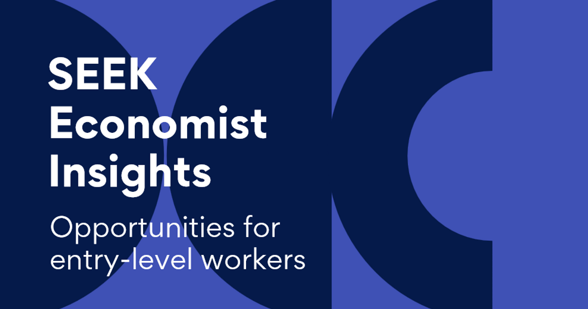 A tight labour market creates opportunities for entry-level workers | SEEK