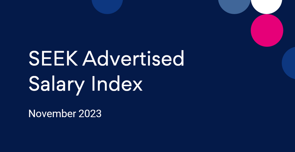 SEEK Advertised Salary Index - Australia November 2023 | SEEK