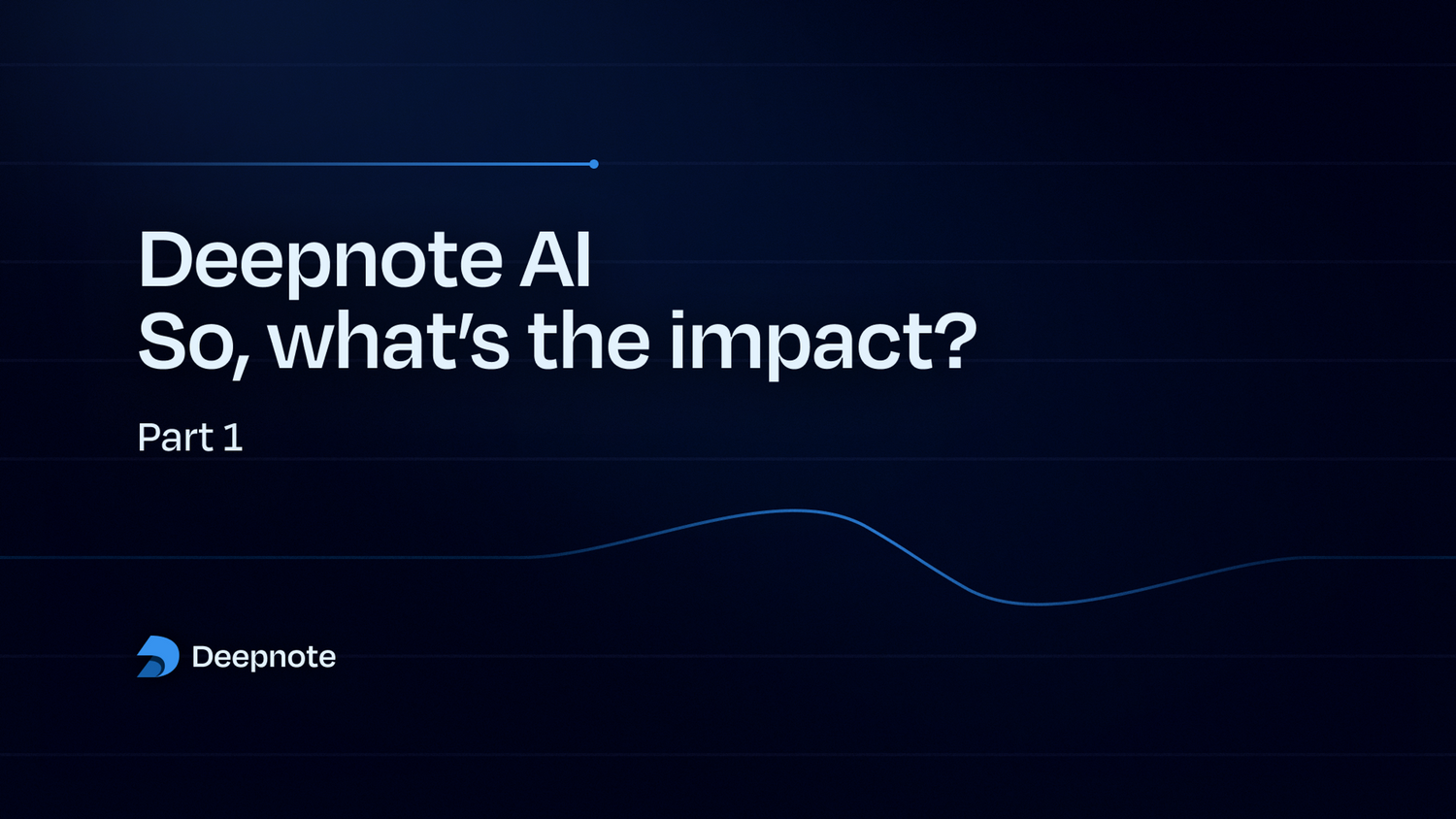 Deepnote AI: So, what’s the impact? (Part 1)