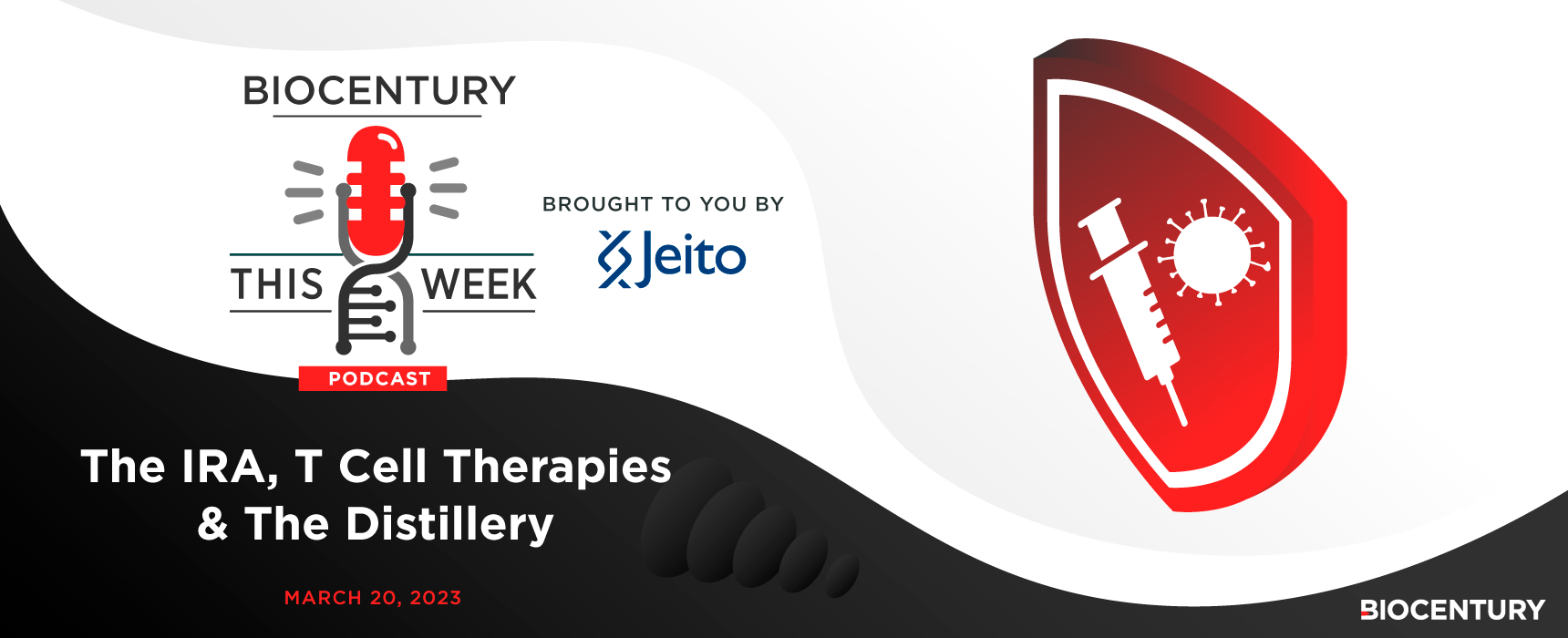 BioCentury - The IRA, T cell therapies & distilling innovations